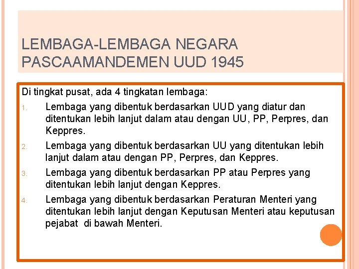 LEMBAGA NEGARA DALAM PERSPEKTIF AMANDEMEN UUD 1945 H
