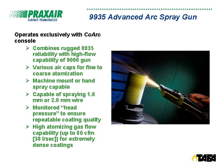 Wire Arc Spray Technology 2012 Equipment and Material
