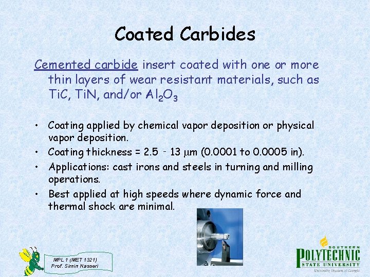 Manufacturing Processes lab I Cutting tools MPL 1