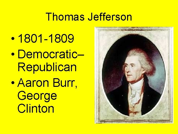 EARLY AMERICAN PRESIDENTS George Washington 1789 1797 No