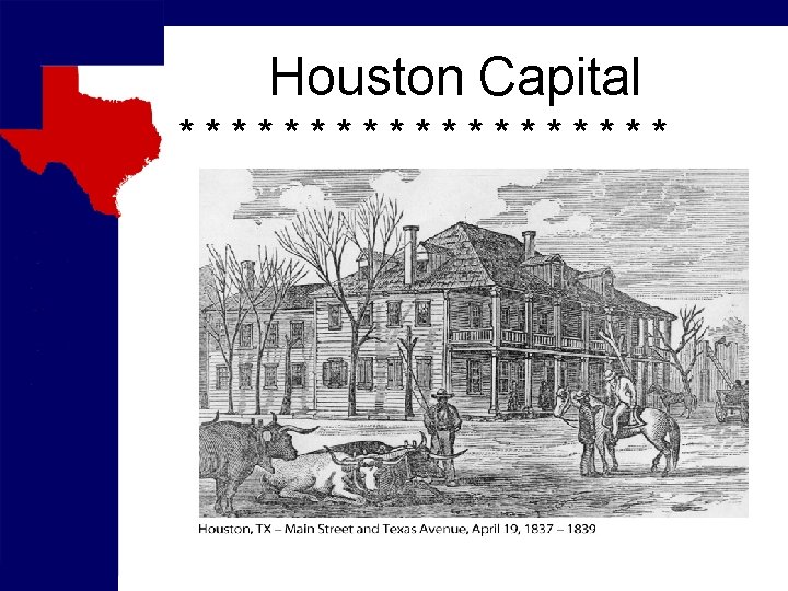 Republic of Texas st Houstons 1 Term 1836