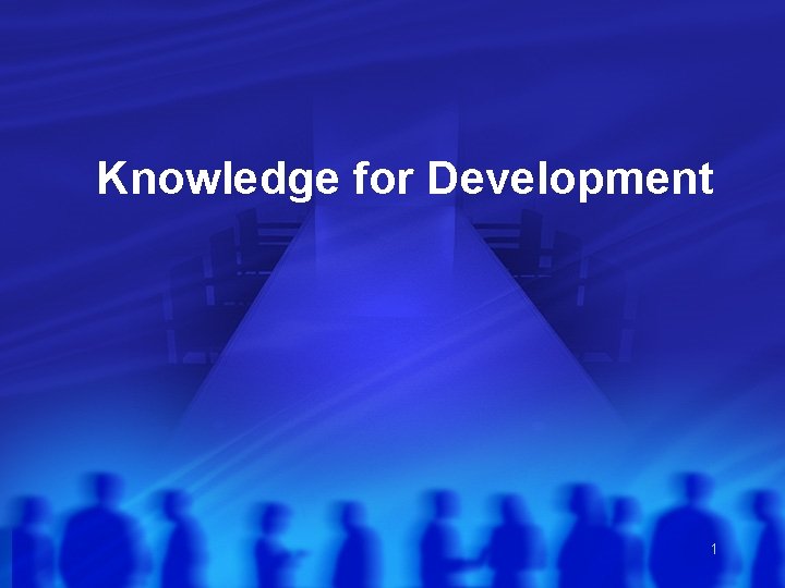 Knowledge for Development 1 Ateneo de Naga University