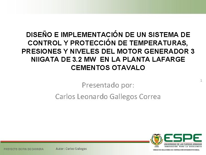 DISEO E IMPLEMENTACIN DE UN SISTEMA DE CONTROL