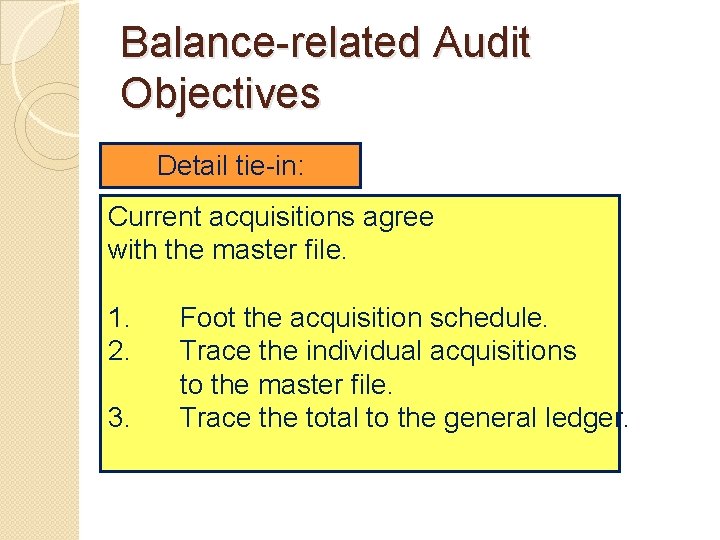 Design and perform audit tests of property plant