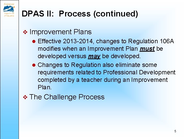 The Delaware Performance Appraisal System II for Specialists