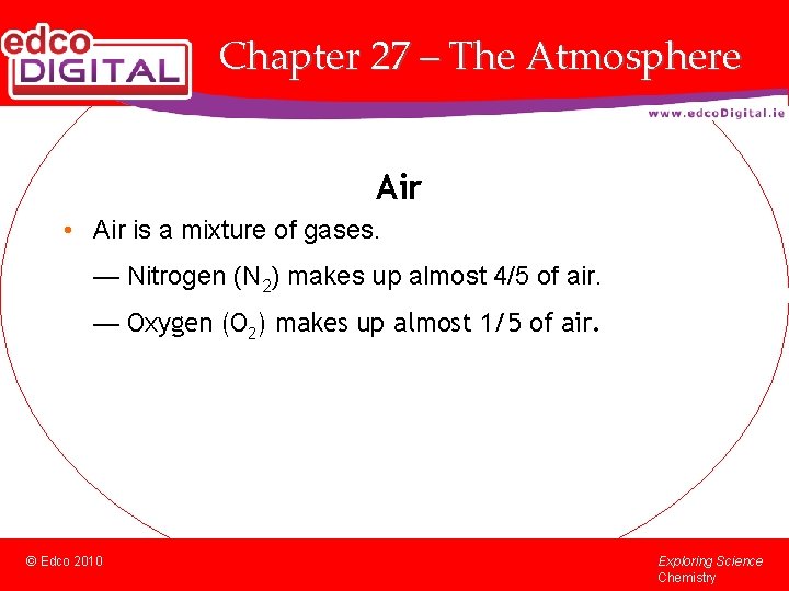 Chapter 27 The Atmosphere Air Air is a