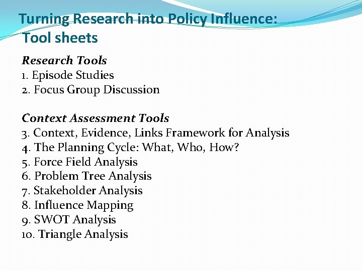 Tools for Policy Impact By Dr Talat Anwar