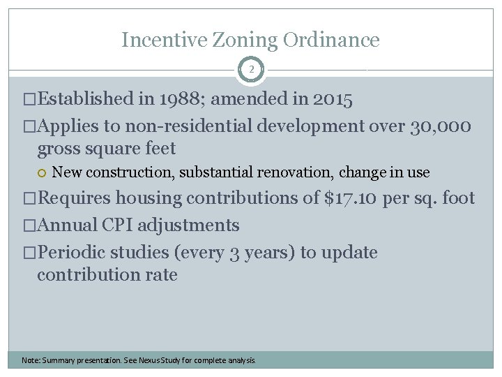 Cambridge Incentive Zoning Nexus Study PRESENTATION TO CAMBRIDGE