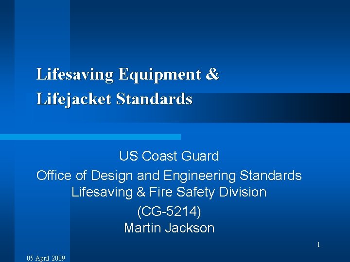 Lifesaving Equipment Lifejacket Standards US Coast Guard Office