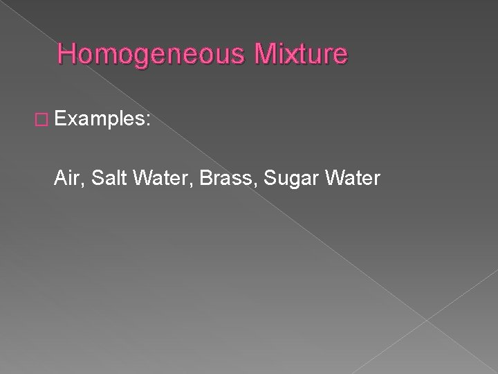 Classifying Matter Elements Compounds Mixtures Remember Matter is