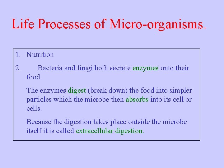 Microorganisms CA 2005 Microorganisms include Bacteria Fungi Viruses