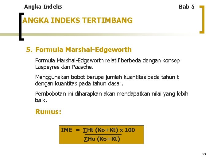 BAB 5 ANGKA INDEKS 1 Angka Indeks Bab