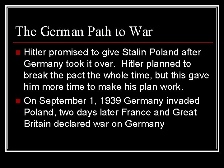 World War II Path to War The German