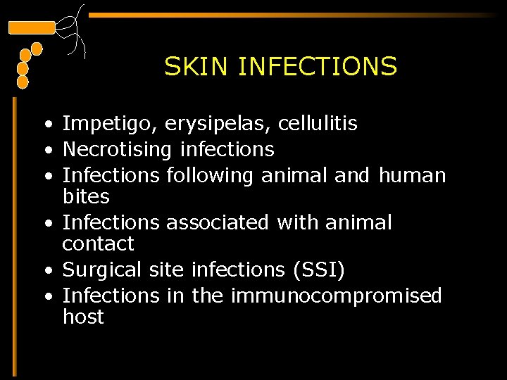 Bacterial and viral skin and soft tissue infections