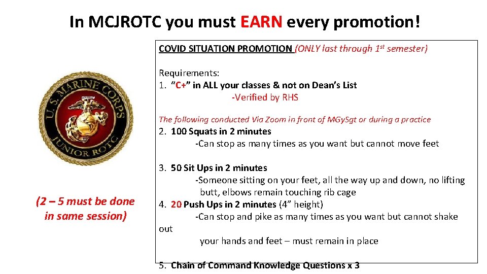 In MCJROTC you must EARN every promotion COVID
