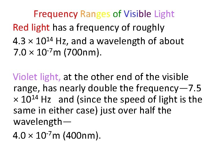 Light and the Electromagnetic Spectrum Waves Wavelength l