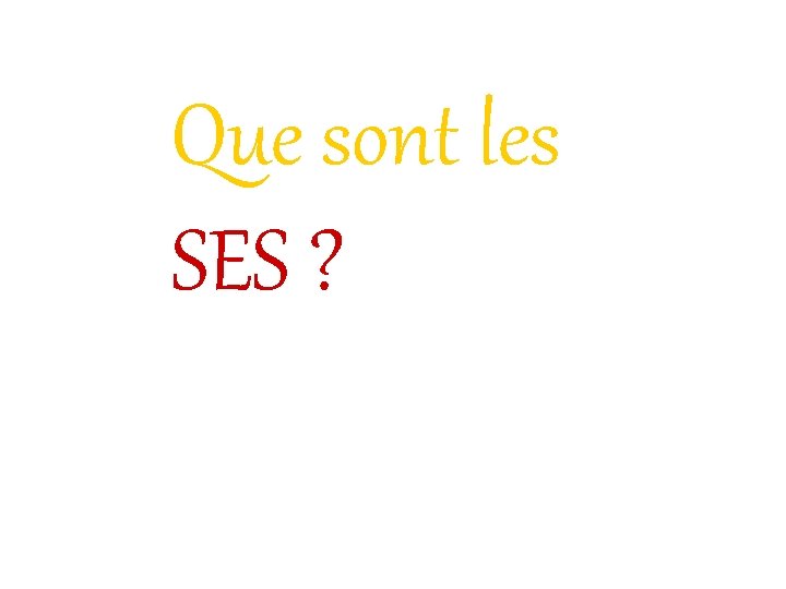 SES sciences conomiques sociales Que sont les SES