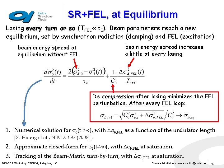 Operating Synchrotron Light Sources with a High Gain