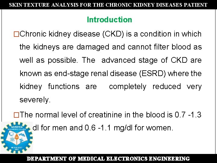 SKIN TEXTURE ANALYSIS FOR THE CHRONIC KIDNEY DISEASES