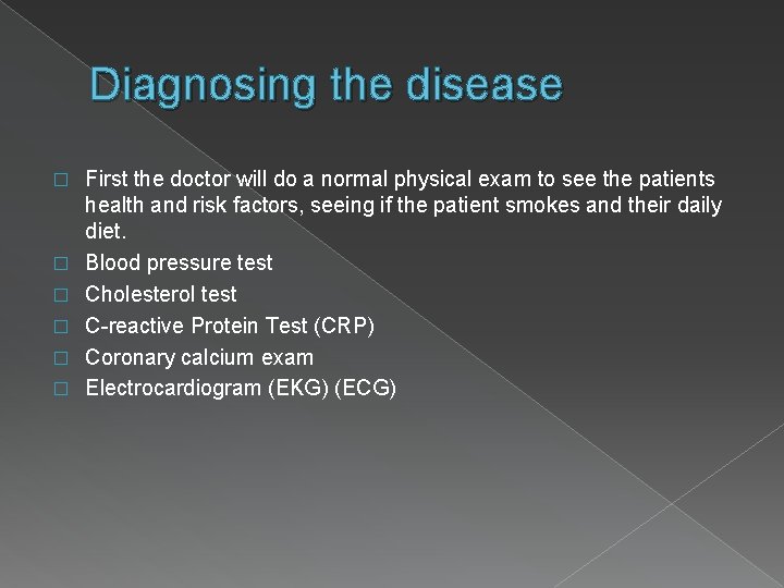 Coronary Artery Disease Created by Jordan Ontiveros How