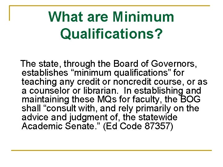 Minimum Qualifications Equivalence and Faculty Service Areas Bob