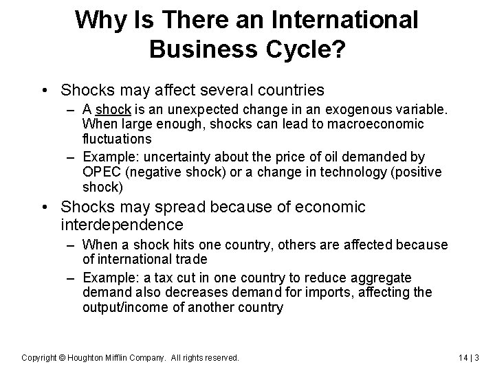 Chapter Fourteen Economic Interdependence The International Business Cycle