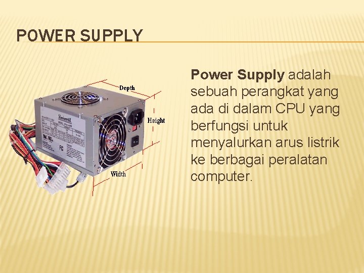 CASING DAN POWER SUPPLY Casing Chasis Casing adalah