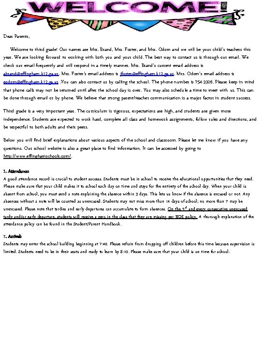 Dear Parents Welcome to third grade Our names