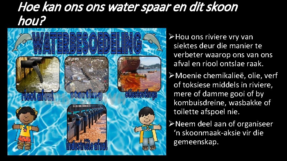 PSW Graad 5 Water is n belangrike basiese