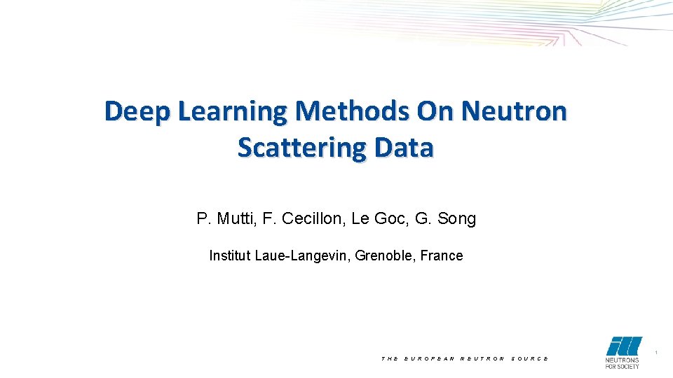 Deep Learning Methods On Neutron Scattering Data P
