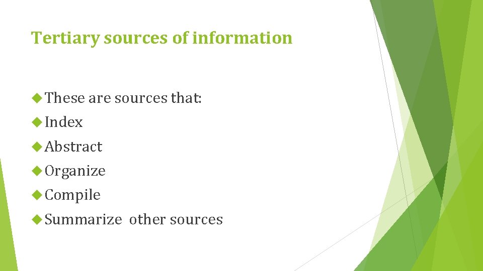 Introduction to sources of information Print and electronic