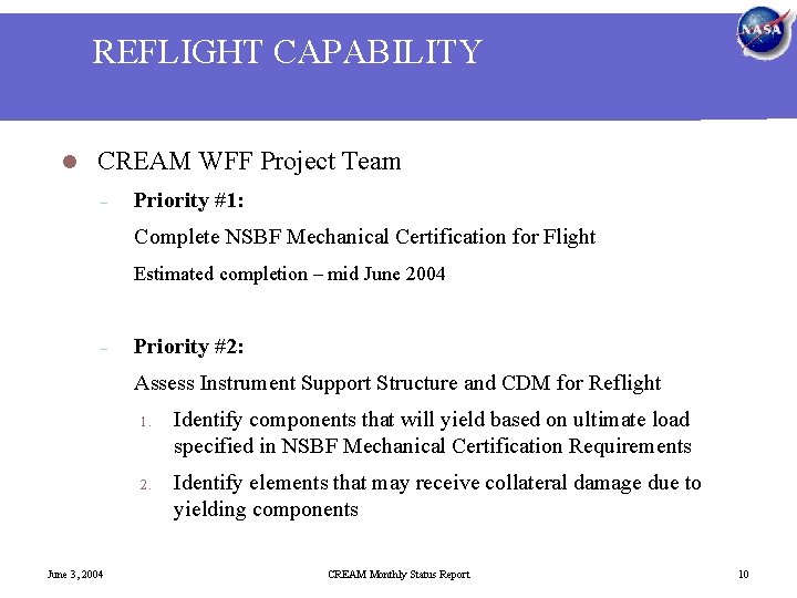 SUBORBITAL AND SPECIAL ORBITAL PROJECTS DIRECTORATE CREAM Operations