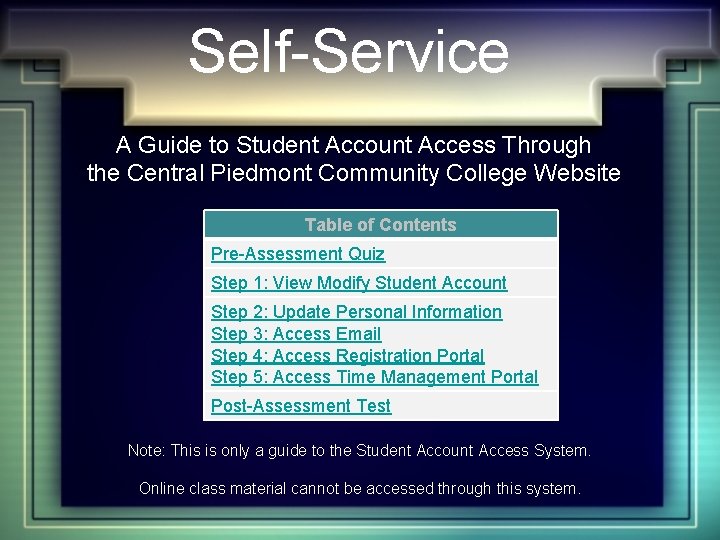 Self Service A Guide to Student Account Access