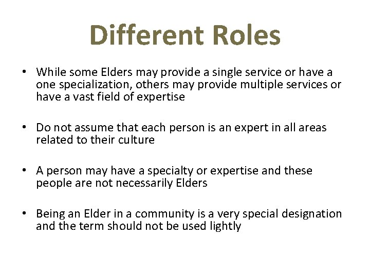 Aboriginal Services at Selkirk College Working with Elders