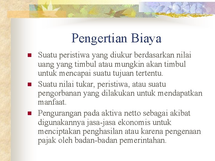 Konsep Biaya 1 Pengertian Konsep Biaya 2 Jenis