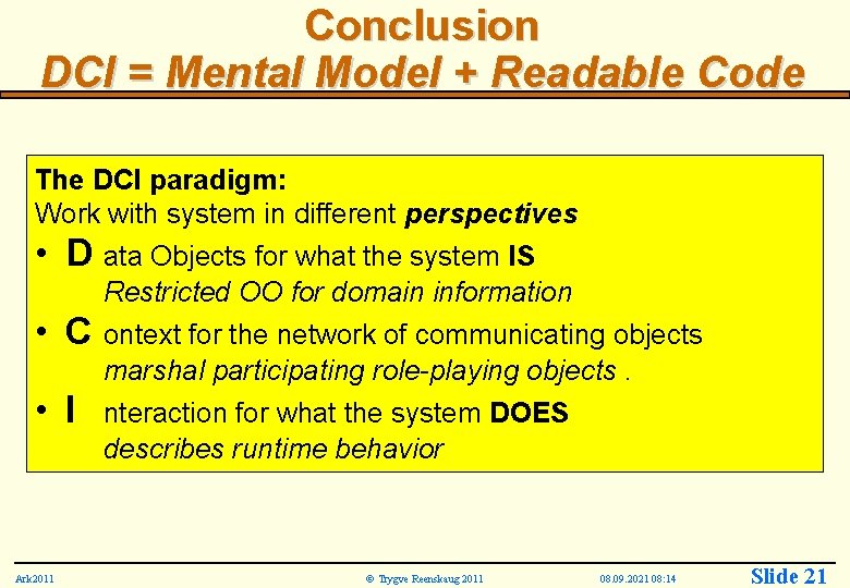 The DCI Architecture A New Vision of ObjectOriented