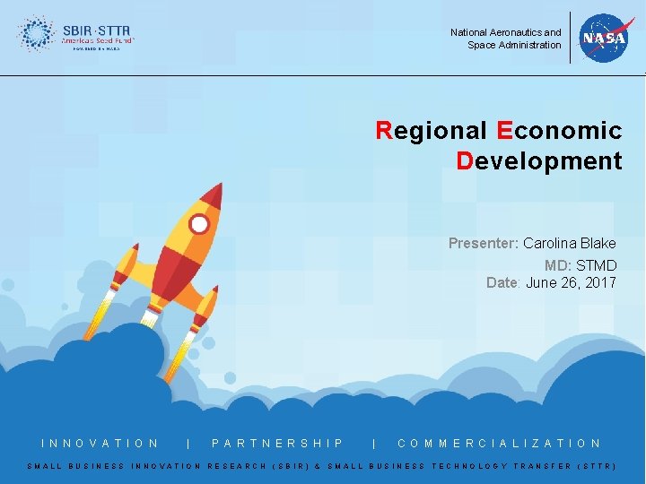 National Aeronautics and Space Administration Regional Economic Development