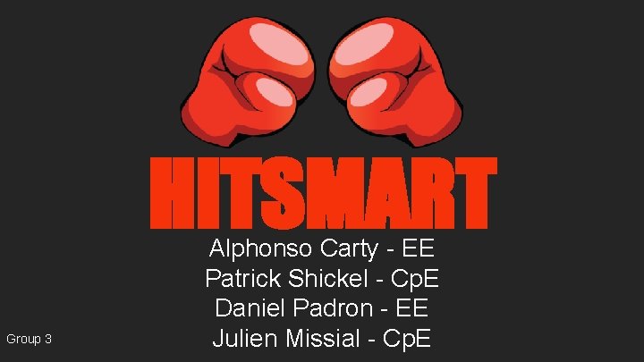HITSMART Group 3 Alphonso Carty EE Patrick Shickel