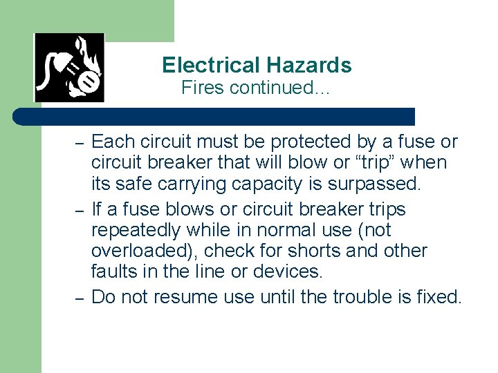 General Electrical Safety BGSU Environmental Health and Safety