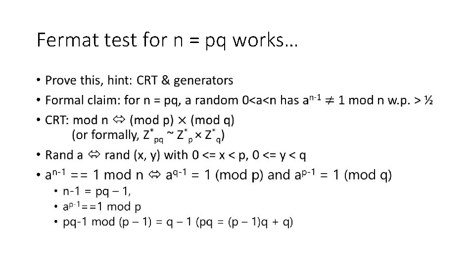 Feb 8 Primality Testing Simple algorithms Pseudoprimes when