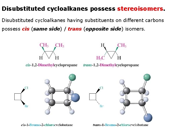 CHAPTER 4 Cyclic Alkanes 1 4 1 Names