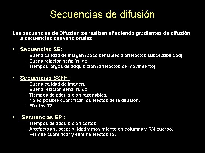 APLICACIONES DE LA IMAGEN DE DIFUSIN EN EL