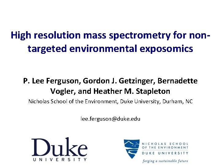 High resolution mass spectrometry for nontargeted environmental exposomics