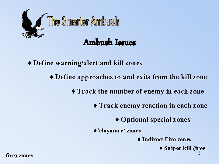1 Types of Ambushes Offensive Infantry Special Operations