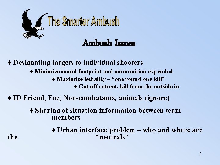 1 Types of Ambushes Offensive Infantry Special Operations