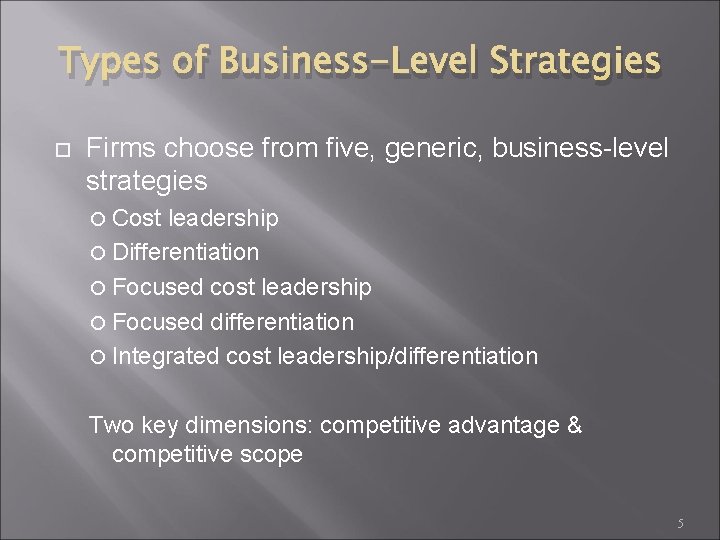 UNDERSTANDING BUSINESS STRATEGY Part 3 Strategy Chapter 5