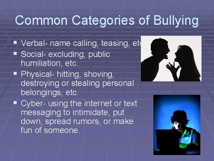 Violence and Bullying What is Bullying Bullying happens