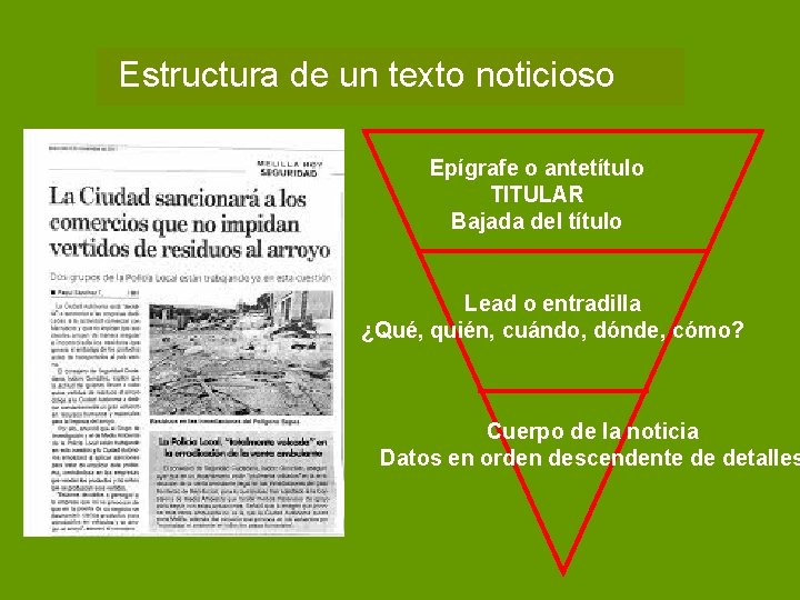 Sptimo ao bsico B Lenguaje Conocer la noticia