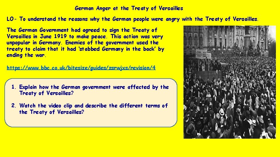 German Anger at the Treaty of Versailles LO
