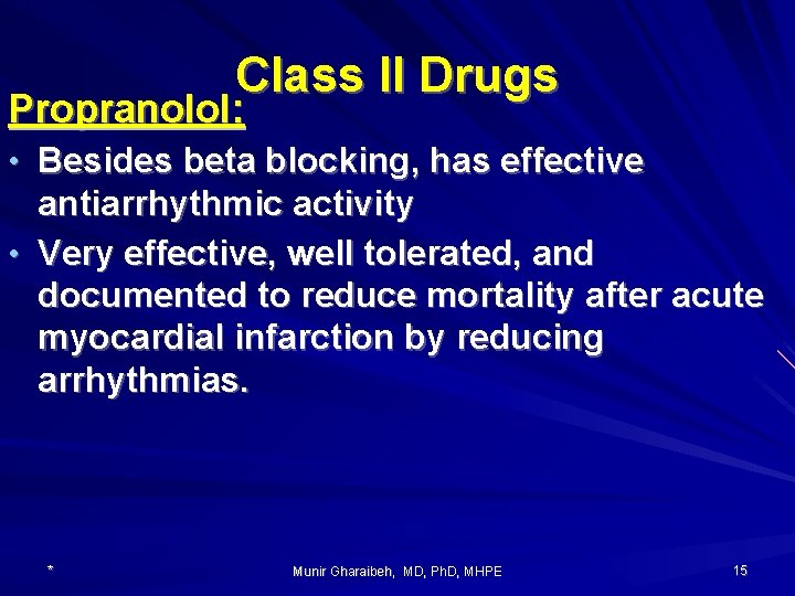 Antiarrhythmic Drugs Types of Cardiac Arrhythmias Abnormalities of